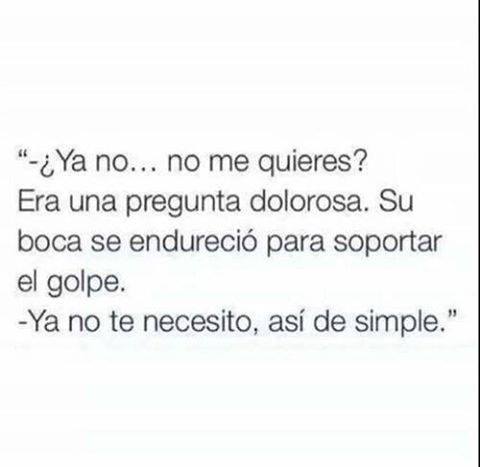 ¿Ya No… No Me Quieres? - FRASES.PW