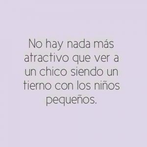 No hay Nada Mas Tierno… - FRASES.PW