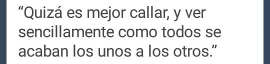 Quizá Es Mejor Callar - FRASES.PW