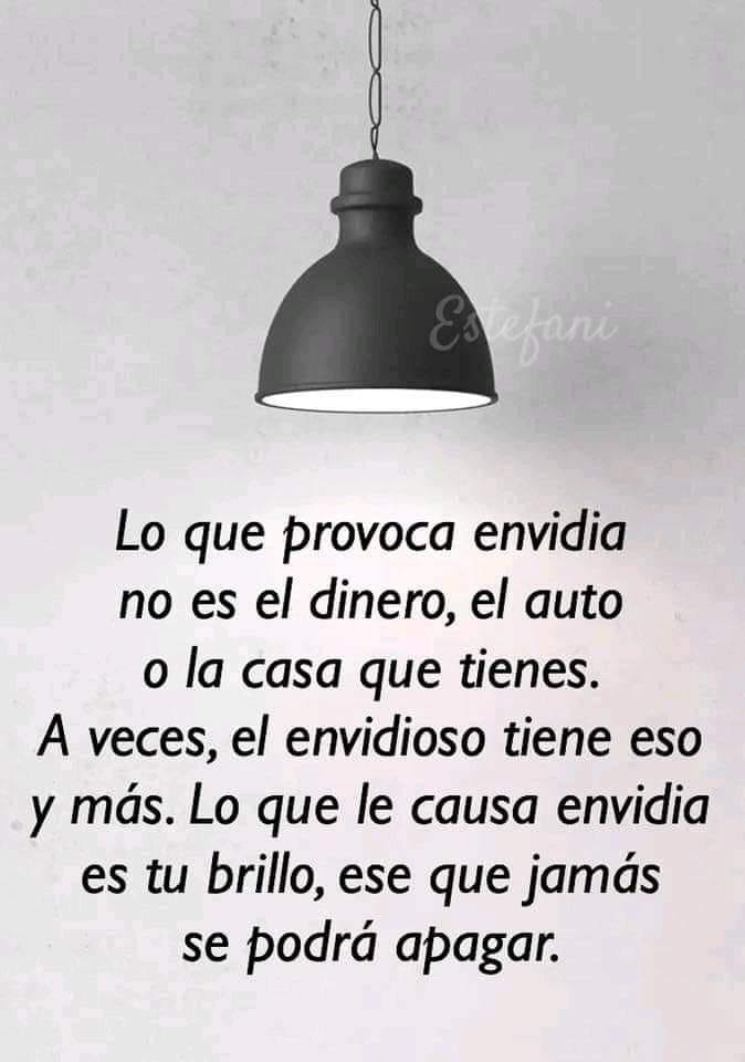 Lo Que Provoca Envidia No Es El Dinero El Auto O La Casa Que Tienes A