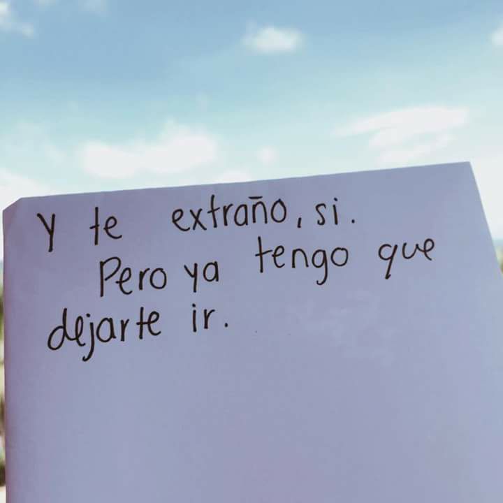 Te extraño, si pero ya tengo que dejarte ir - FRASES.PW