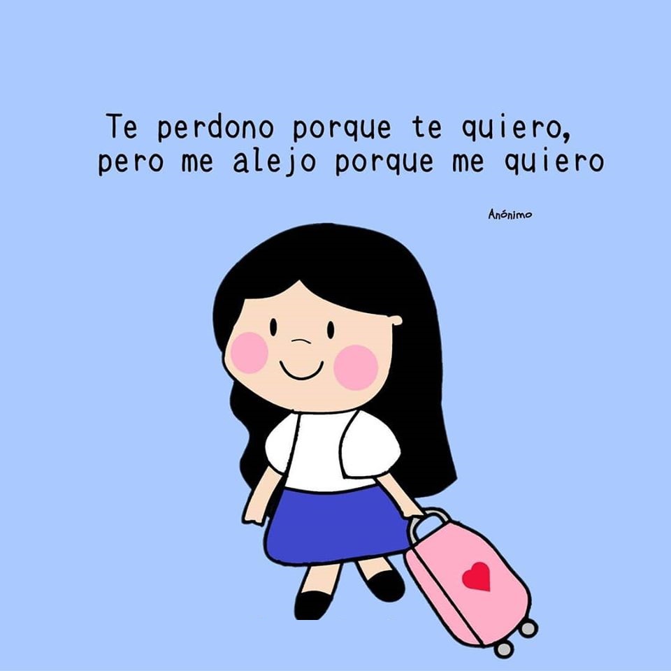 Te perdono porque te quiero, pero me alejo porque me quiero - FRASES.PW