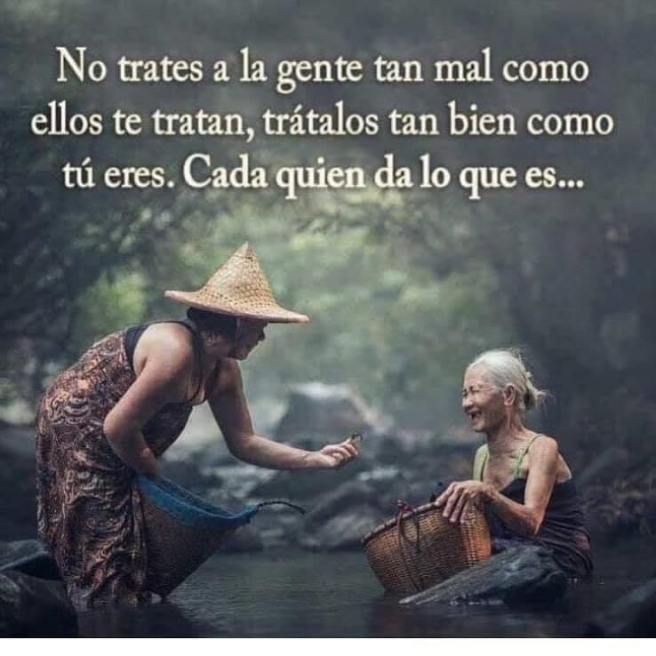No trates a la gente tan mal como ellos te tratan - FRASES.PW