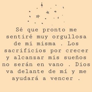 Sé que pronto me sentiré muy orgullosa de mi misma - FRASES.PW