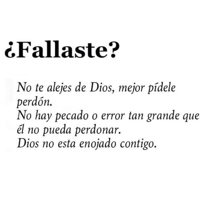 ¿Fallaste? No te alejes de Dios, mejor pídele perdón - FRASES.PW