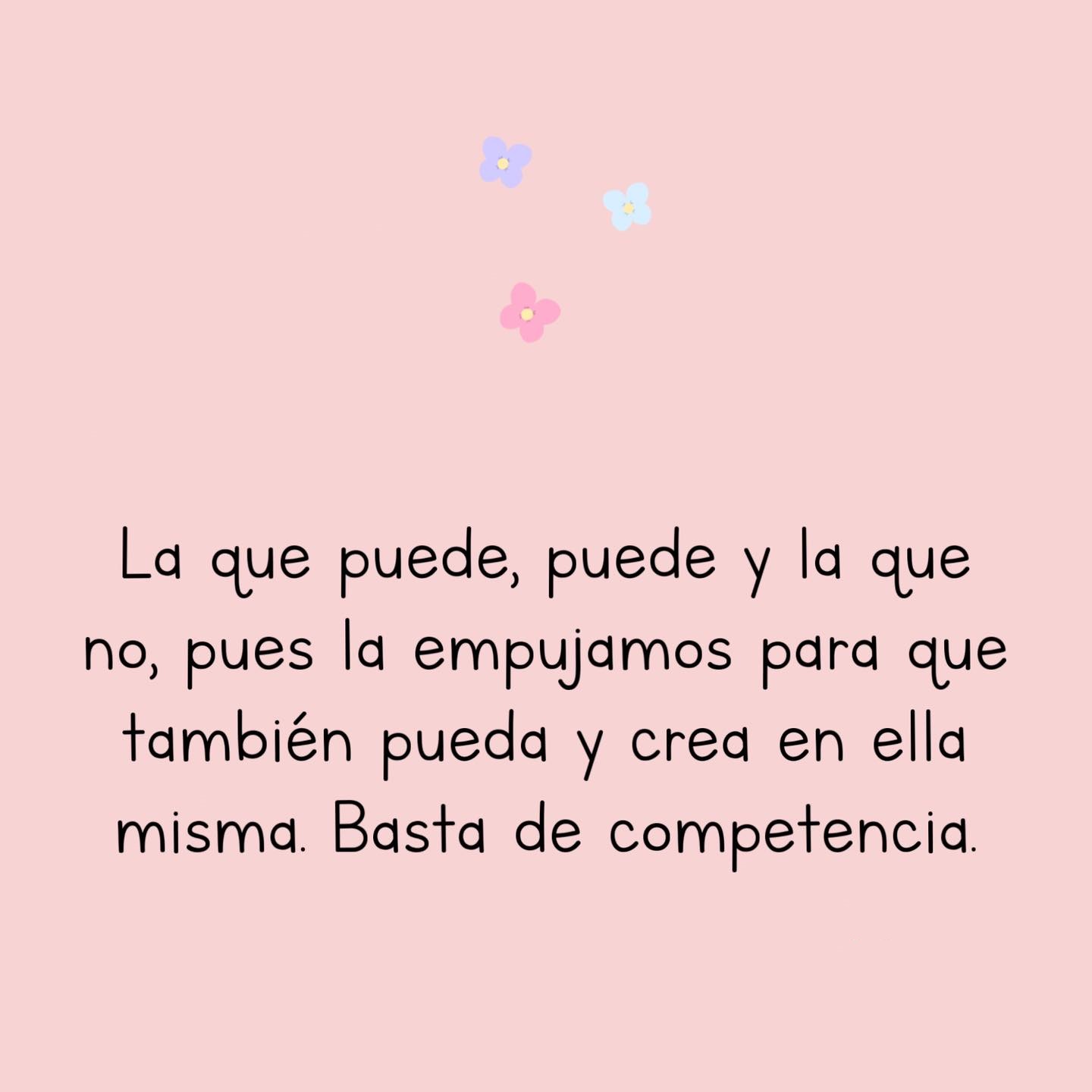 La que puede, puede y la que no, pues la empújanos para que también ...
