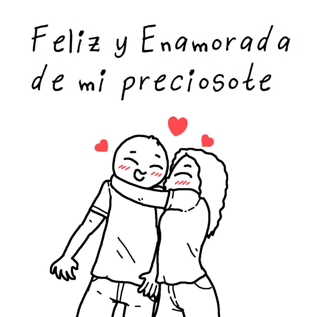 Feliz y enamorada de mi preciosote - FRASES.PW