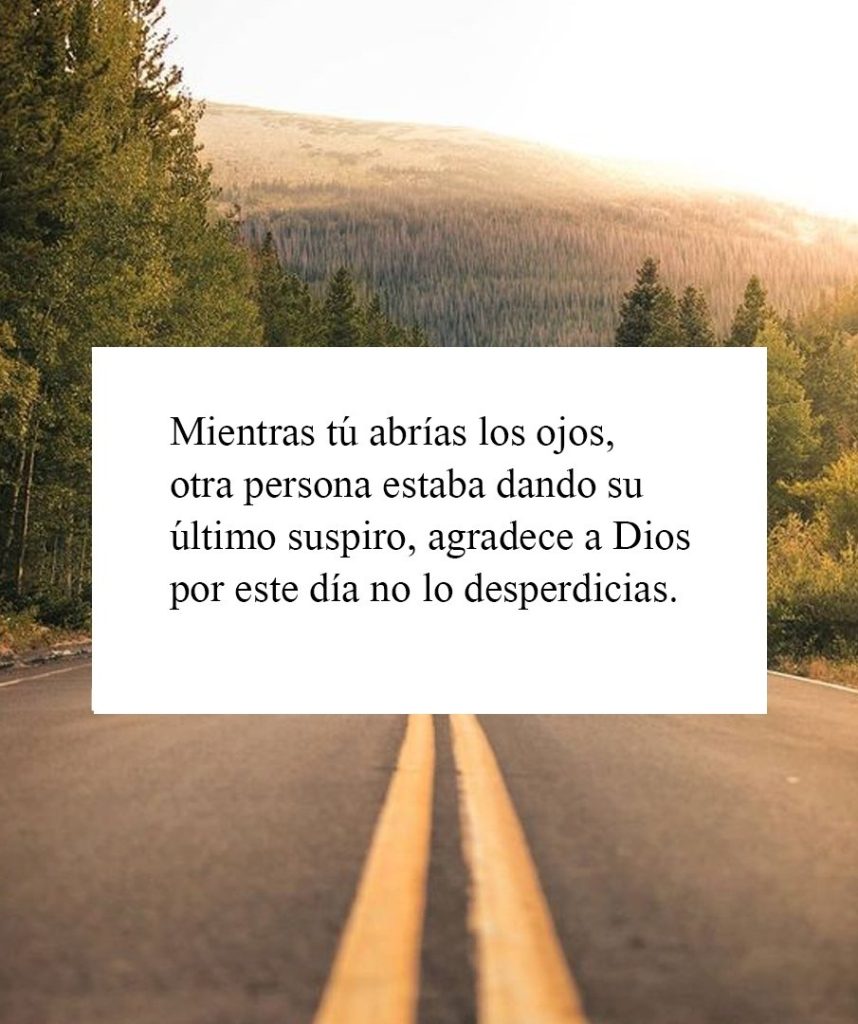 Mientras tu abrias los ojos otra persona estaba dando su último suspiro ...