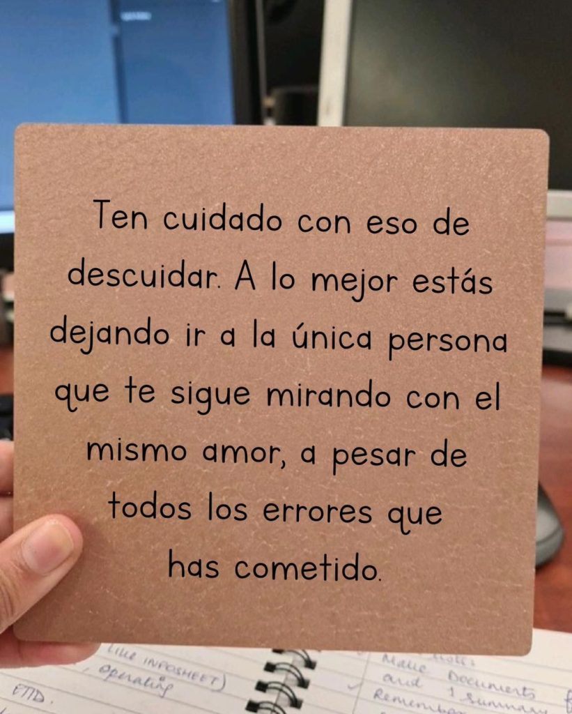 Ten cuidado con eso de descuidar - FRASES.PW